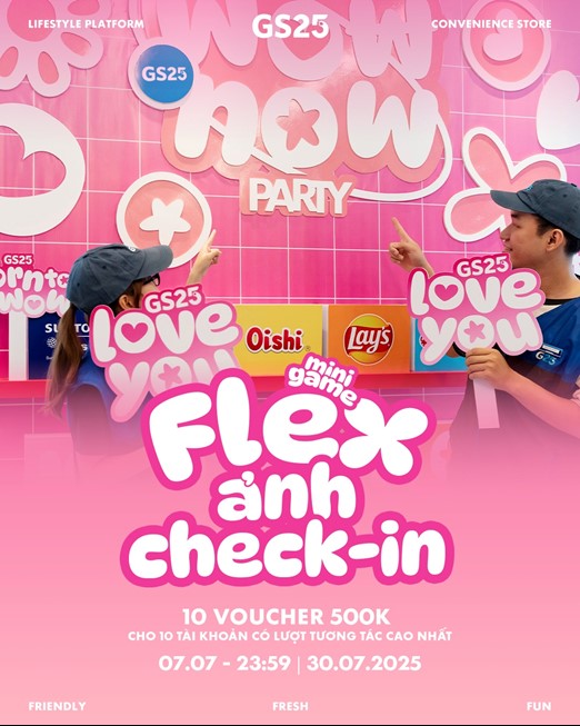 GS25 - THỂ LỆ MINIGAME “FLEX ẢNH CHECK-IN”